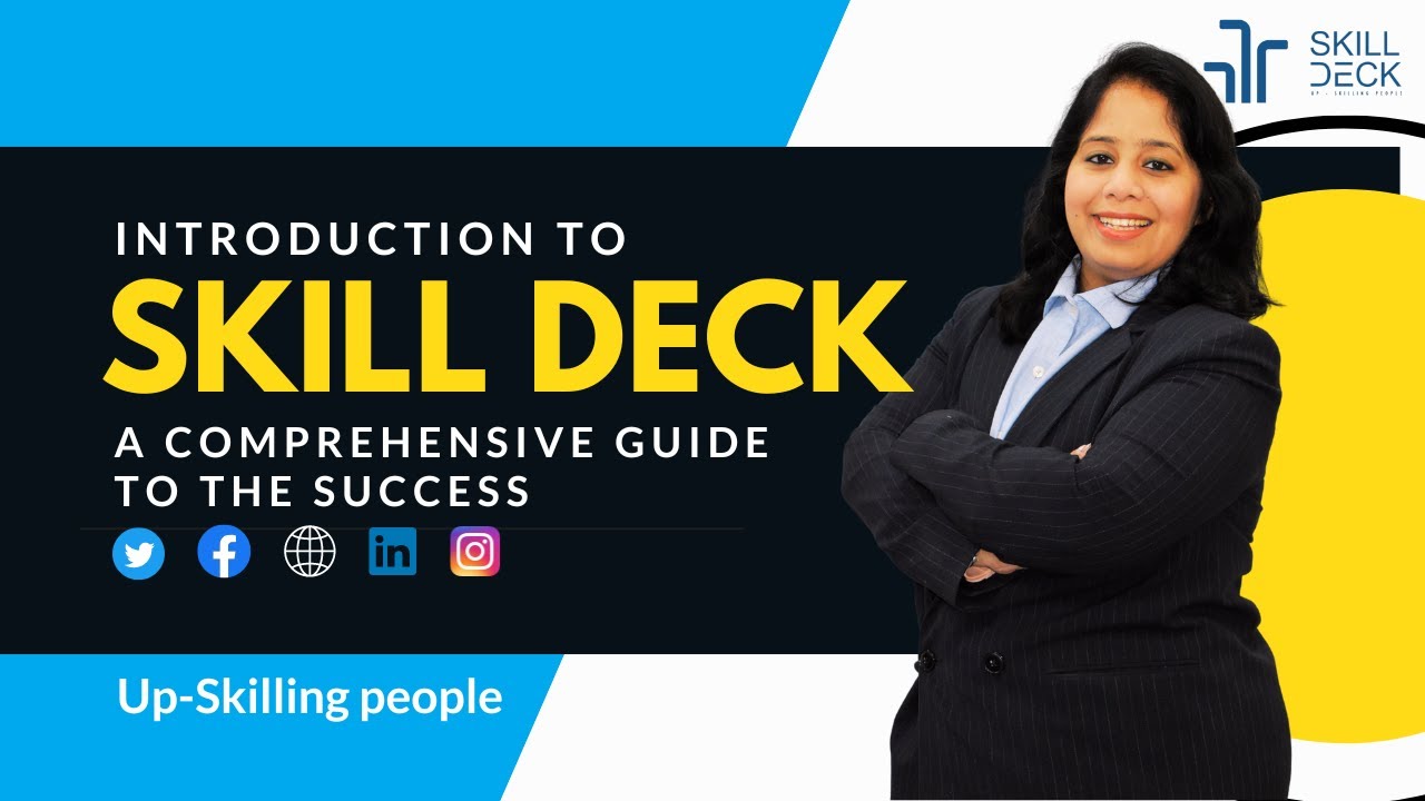 Introduction to Skill Deck - A Comprehensive Guide to the SUCCESS