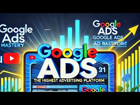 Google Ads Mastery 2025 Boost Sales & Traffic with the Best Advertising Platform