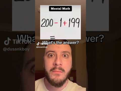 ⚡ 200 - 1 + 199… The Answer Might Surprise You! 🤯