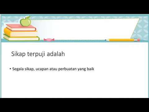 Sikap Terpuji dan Tidak Terpujiš