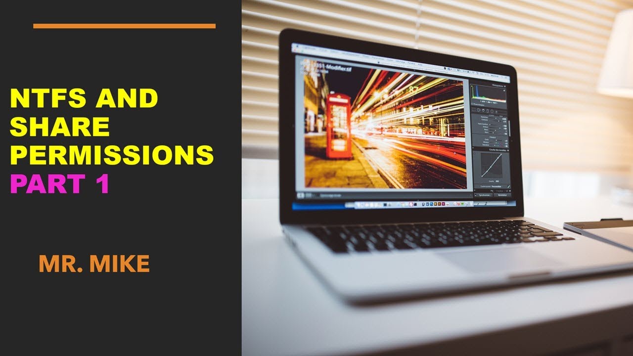 NTFS  and Share Permissions Explained:  Part 1