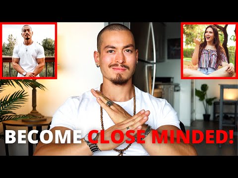 BECOME CLOSE MINDED! (F**k Everyone's Opinions...)