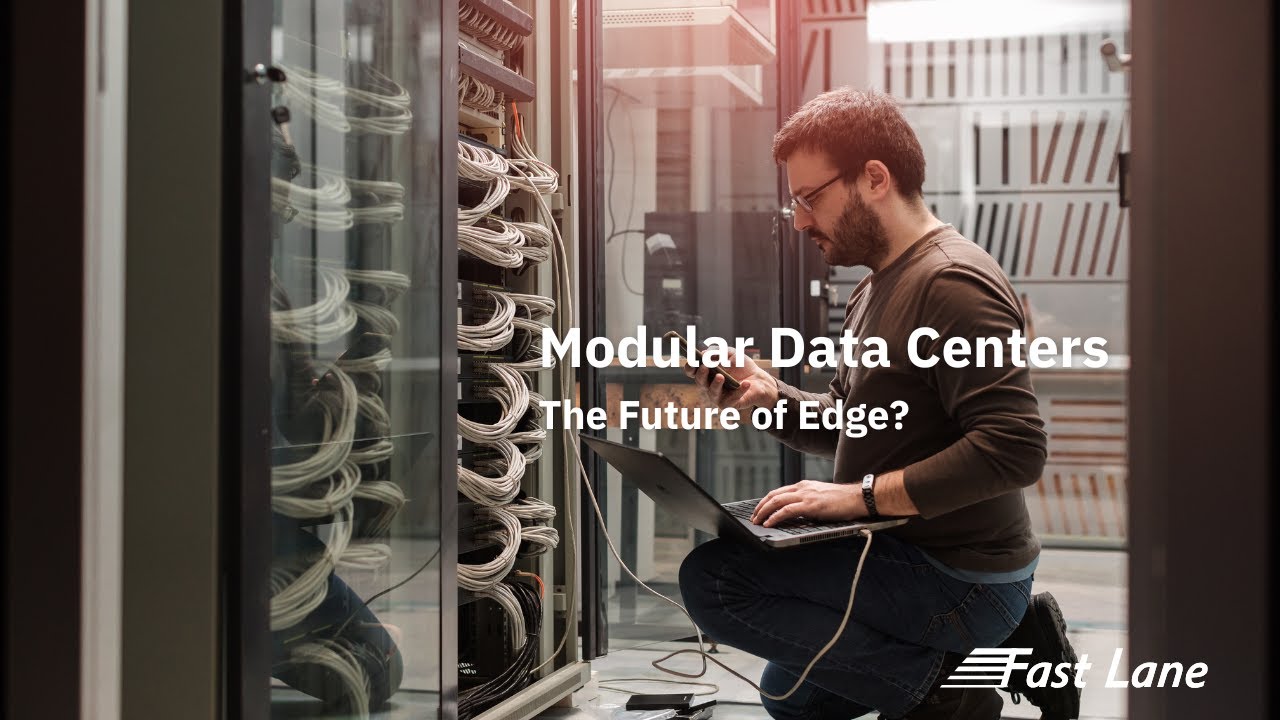 Why Modular Data Centers Are the Future of Edge Computing