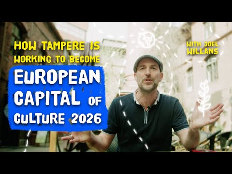 How Tampere’s working to become European Capital of Culture 2026