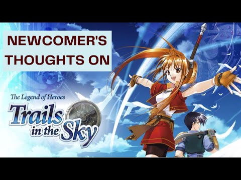 Thoughts on Trails in the Sky FC
