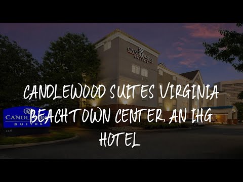 Candlewood Suites Virginia Beach Town Center, an IHG Hotel Review - Virginia Beach , United States o
