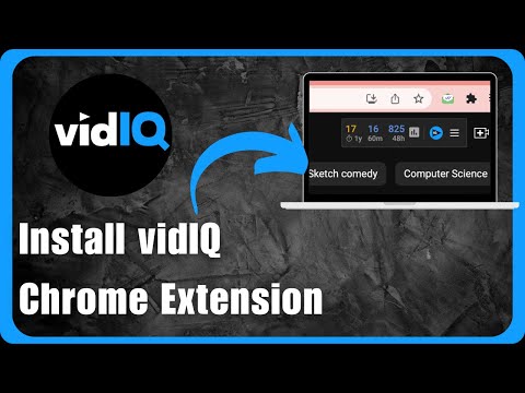 How To Install vidIQ Extension (Google Chrome)