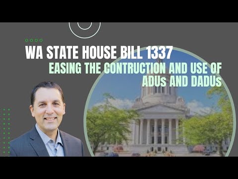WA House Bill 1337 Explained! What it means for ADU and DADU building and use.
