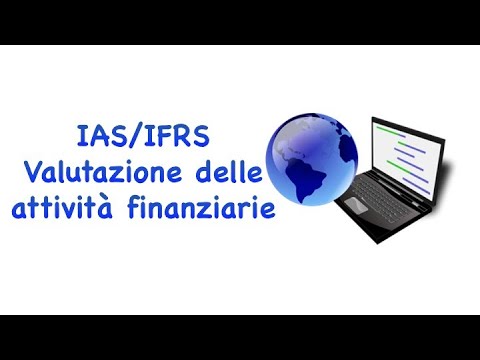 Valutazione di attività finanziarie IAS/IFRS #economiaaziendale #ragioneria #lezionionline
