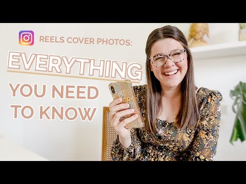 REELS COVER PHOTO TIPS | Creating them, getting them to show up, how they work