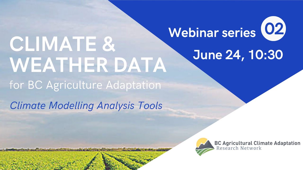 Climate Modelling Analysis Tools for British Columbia, Canada