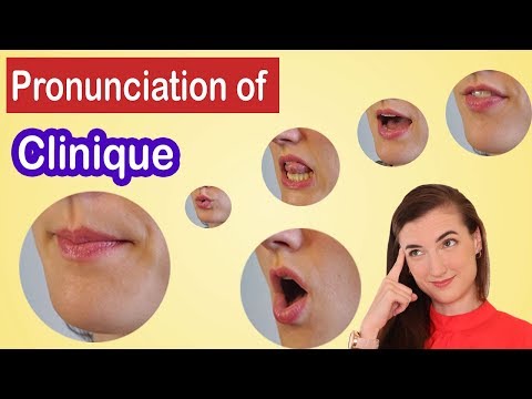 How to pronounce Clinique, American English Pronunciation Lesson