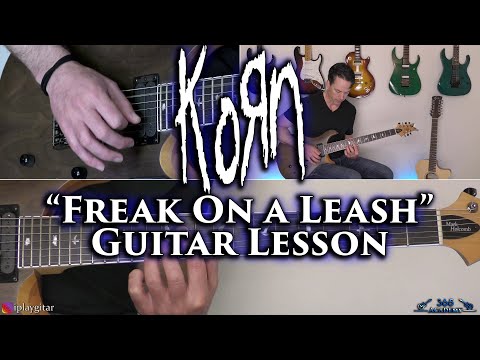 Korn - Freak On a Leash Guitar Lesson