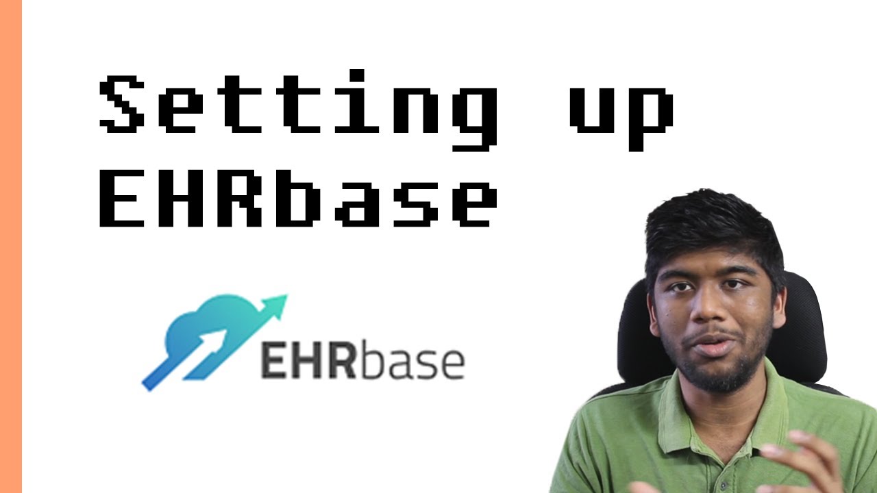 Setting up EHRbase | openEHR Series - Part 3