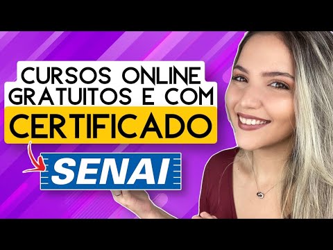 CURSOS ONLINE GRATUITOS COM CERTIFICADO GRÁTIS do SENAI | Mari Rel
