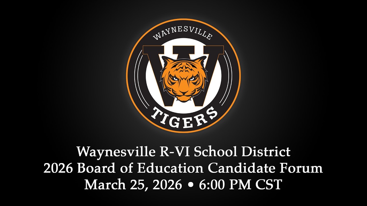 2026 Waynesville R-VI School Board Candidate Forum