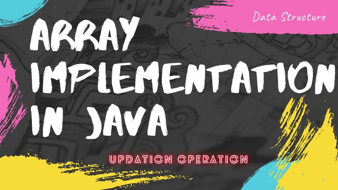 Array operation | Updation operation in array using java | How to update element in Array using java