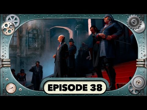 DISHONORED Walkthrough — Episode 38 — Gameplay Trivia
