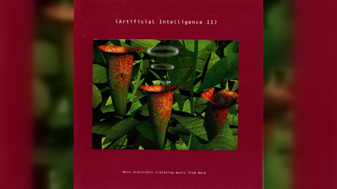 Various - Artificial Intelligence II (Techno, IDM, Ambient) (1994)