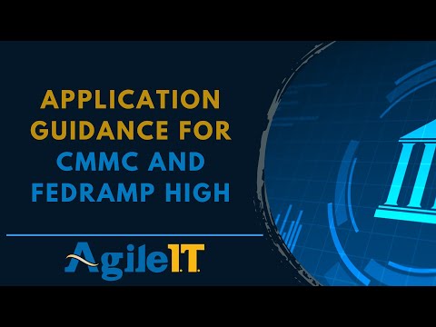 Application Guidance for CMMC and FedRAMP High