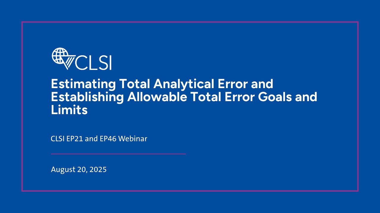Estimating Total Analytical Error and Establishing Allowable Total Error Goals and Limits