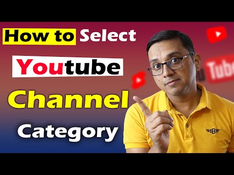 How to Select YouTube Channel Category? Change YouTube Channel Category |