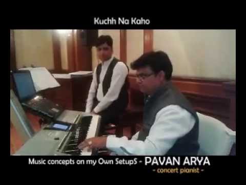 Kuchh Na Kaho -- Music concepts on my SetupS @ Hotel Oberoi Simla