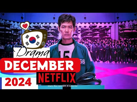 New K Dramas on Netflix in December 2024