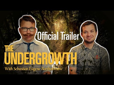 'The Undergrowth' | Official Trailer