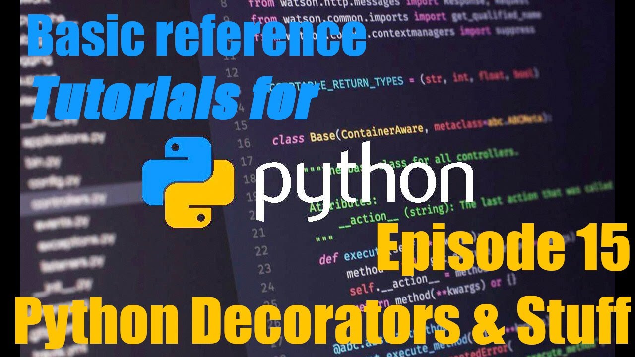 Python Tutorial Guide #15 - Decorators, Closures, & Properties with Getters and Setters!