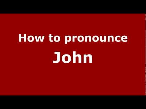How to Pronounce John - PronounceNames.com