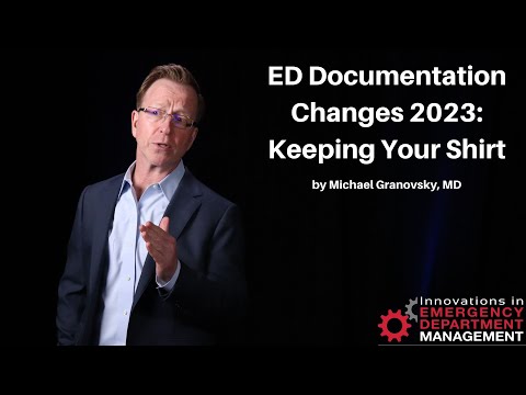 ED Documentation Changes 2023: Keeping Your Shirt | The Emergency Department Leadership Conference