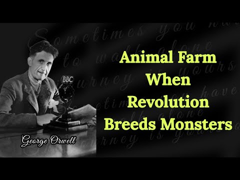 "Animal Farm: The Revolution That Became a Nightmare"