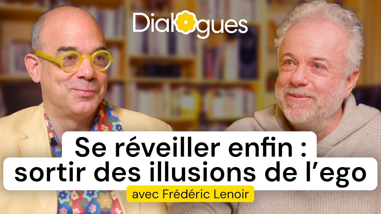 Les piliers de la sagesse - Dialogue avec Frédéric Lenoir