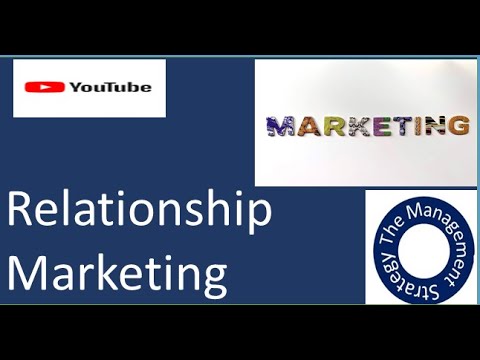 Relationship Marketing- Customer Relationship Management