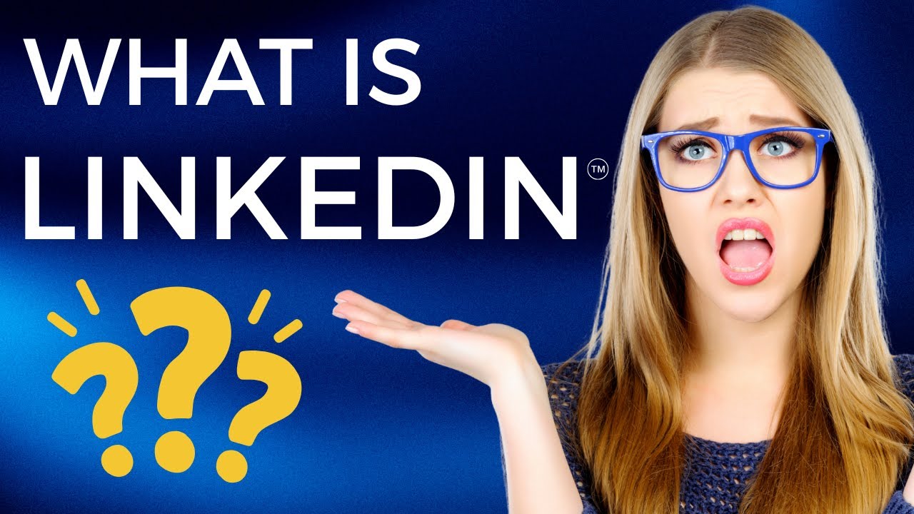 What is LinkedIn and why should you care in 2025