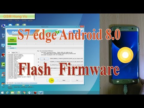 Flash Firmware S7 edge G935F Android 8.0 by Odin 3.13.1 ok.