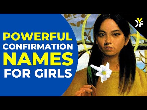 10 Powerful Confirmation Names for Modern Teen Girls | Saint Names for Girls