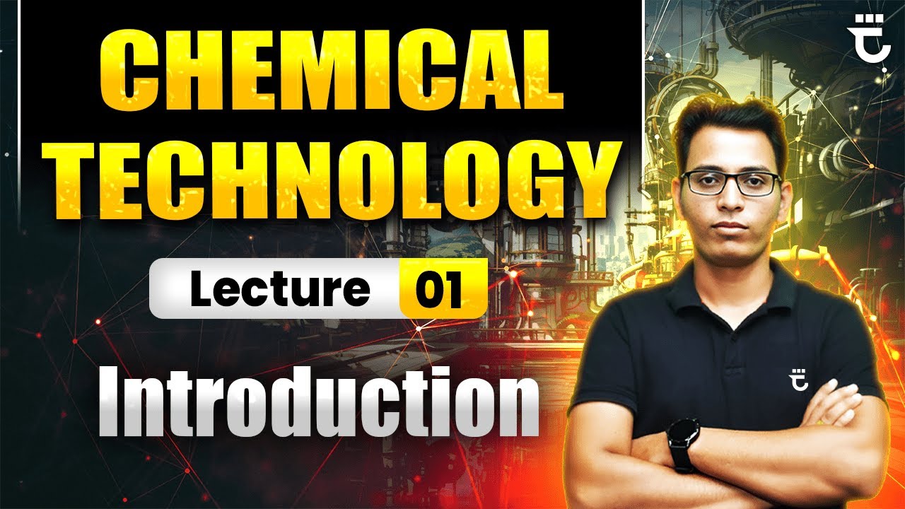 Understanding Chemical Technology: A Comprehensive Guide for GATE Aspirants | Galaxy.ai