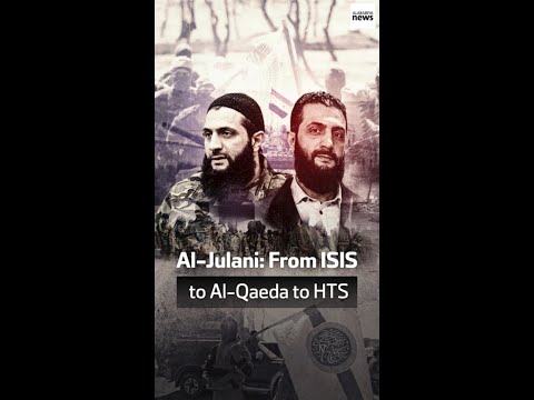 Video | Al-Julani: From ISIS to Al-Qaeda to HTS | Hatha Alyoum
