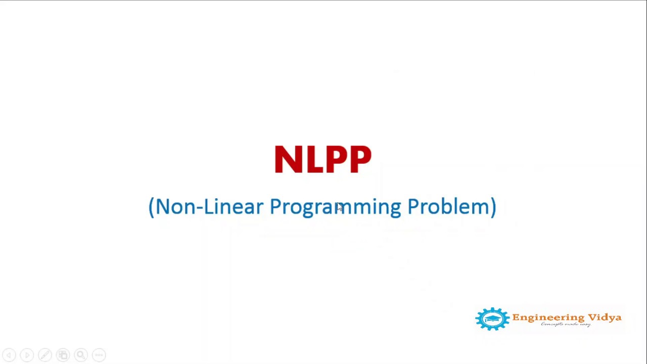 1. Introduction of Non-Linear Programming Problem.