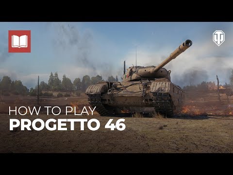 How to Play the Progetto M35 mod. 46 | Tanks: World of Tanks media—the ...