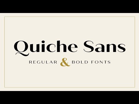 Quiche Sans Regular & Bold Fonts Free Download