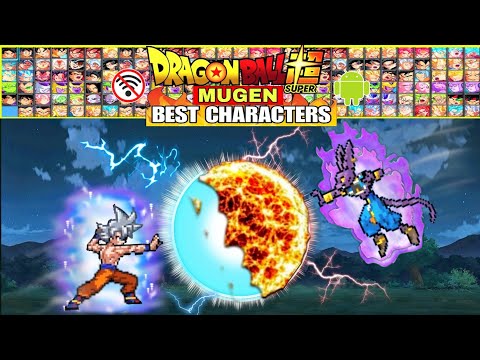 UPDATE!! DRAGON BALL SUPER MUGEN (BEST ALL CHARACTERS) Anime Mugen [ANDROID]