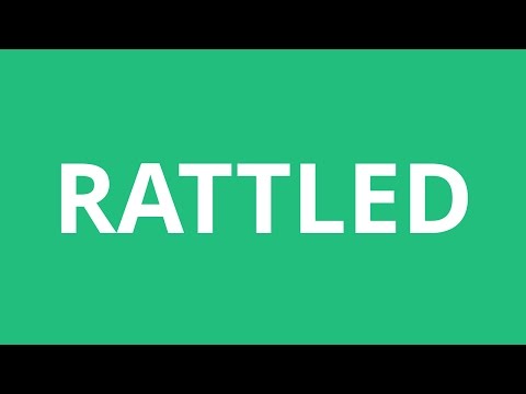 How To Pronounce Rattled - Pronunciation Academy