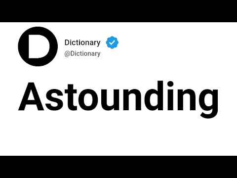 Astounding Meaning In English
