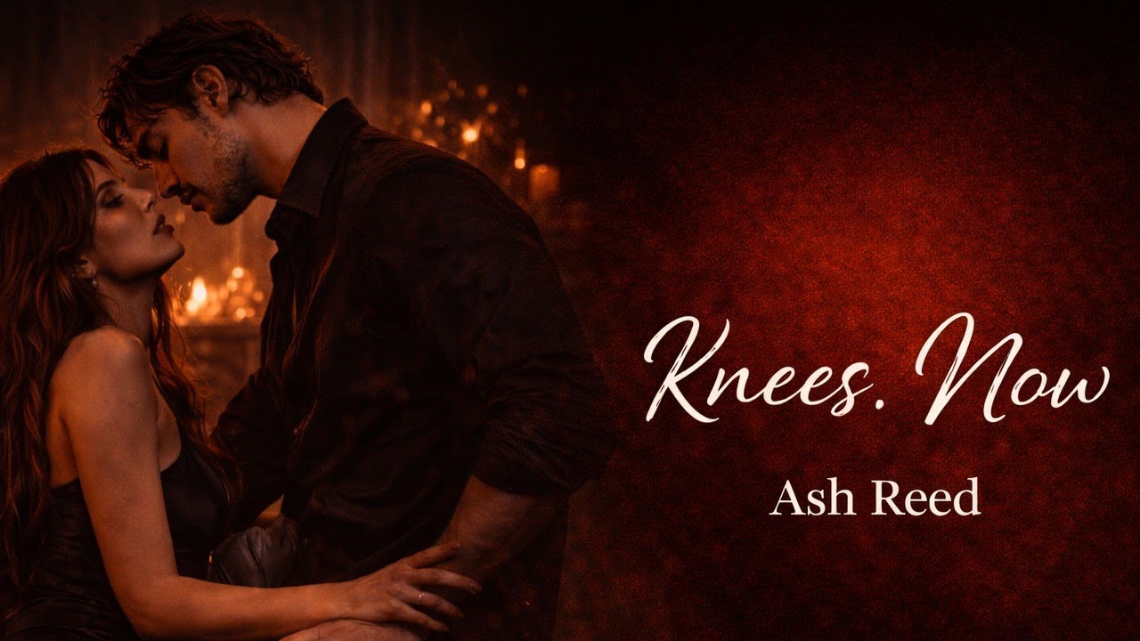 Ash Reed – Knees. Now (Official Audio)