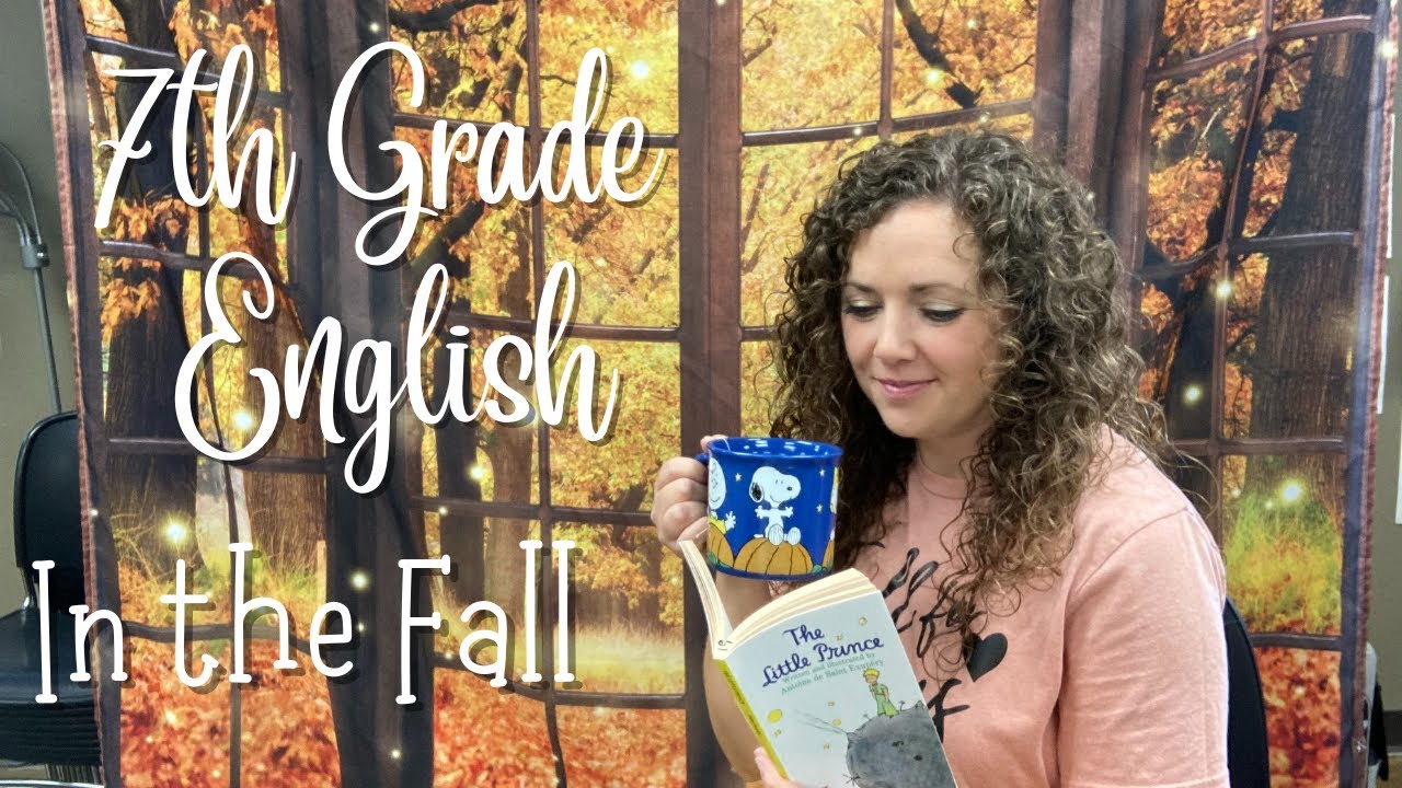 7th Grade English Language Arts in Fall