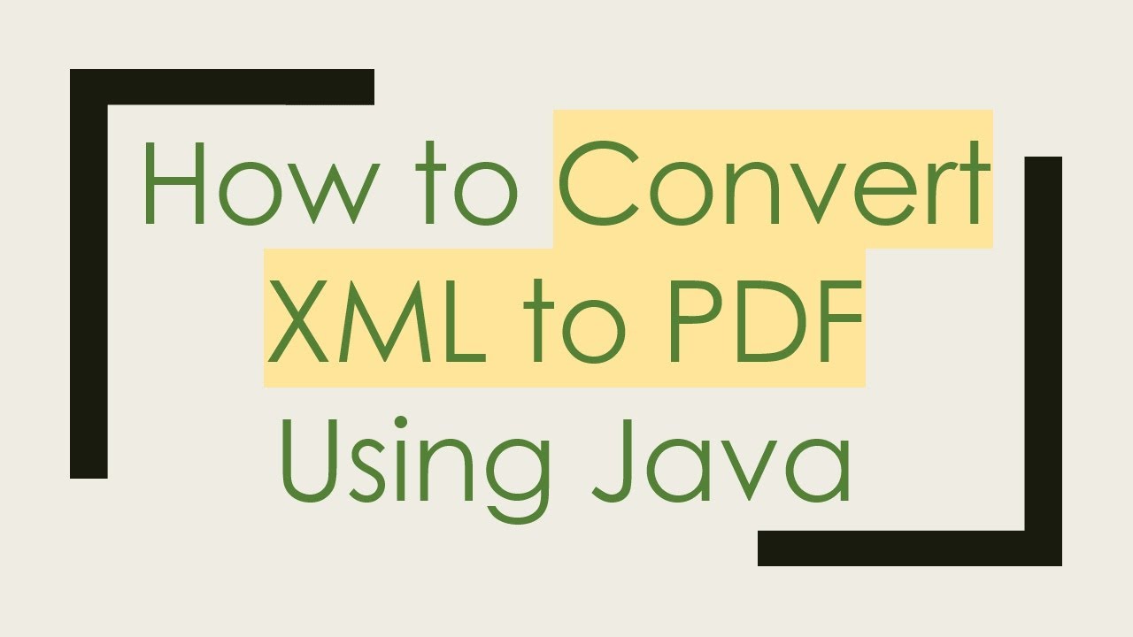 How to Convert XML to PDF Using Java