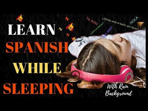 Learn Spanish While You Sleep with Rain Background English/Spanish (8 Hours)
